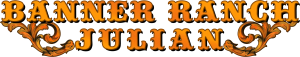 Banner Ranch Julian